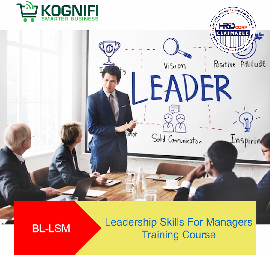 | Kursus Latihan Kemahiran Kepimpinan Untuk Pengurus | Boleh Dituntut ...